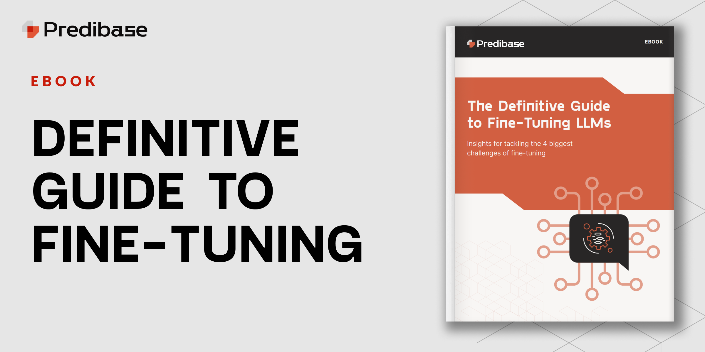 eBook: The Definitive Guide to Fine-Tuning LLMs